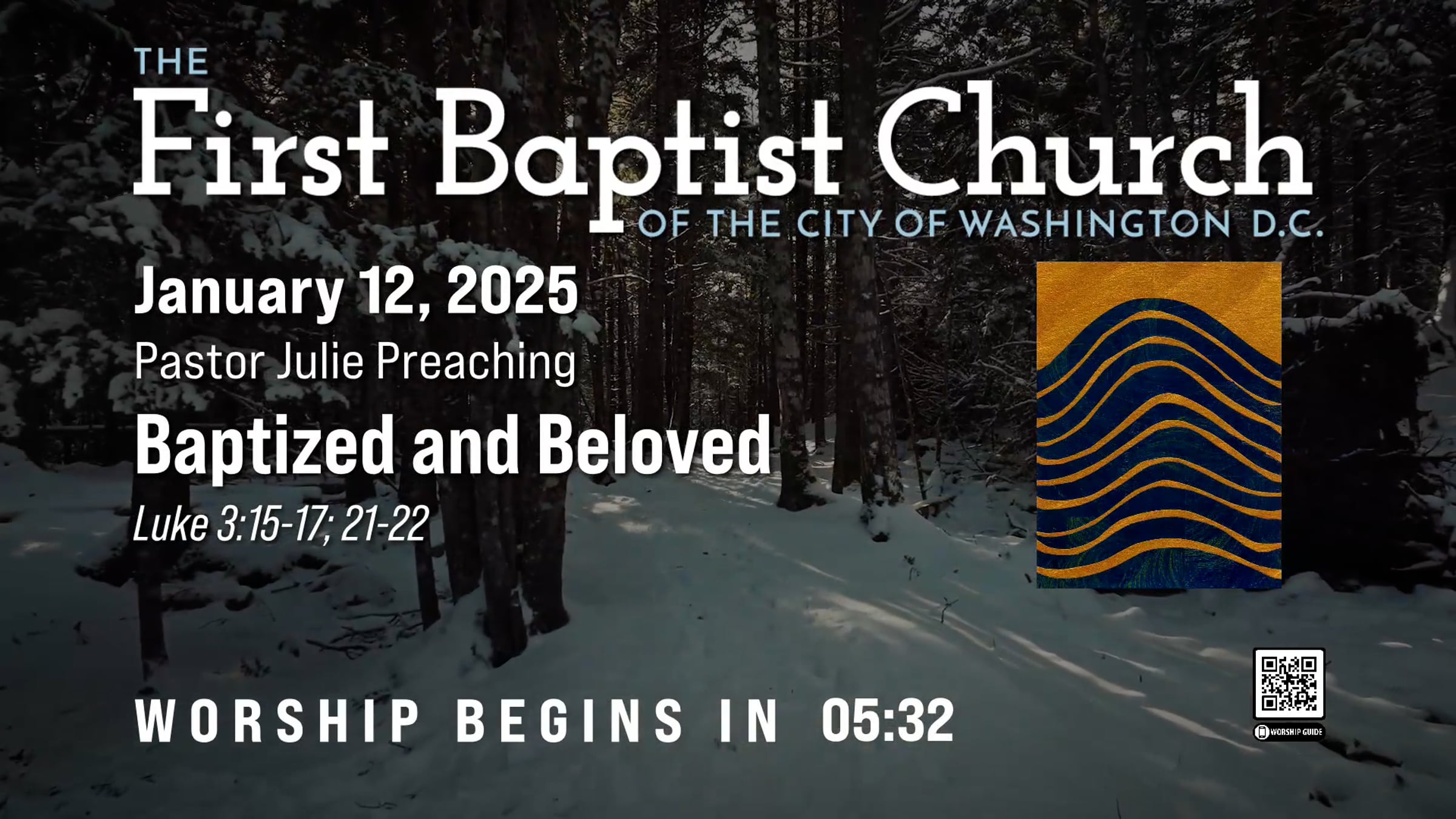 Sunday, January 12, 2025 | Baptized and Beloved