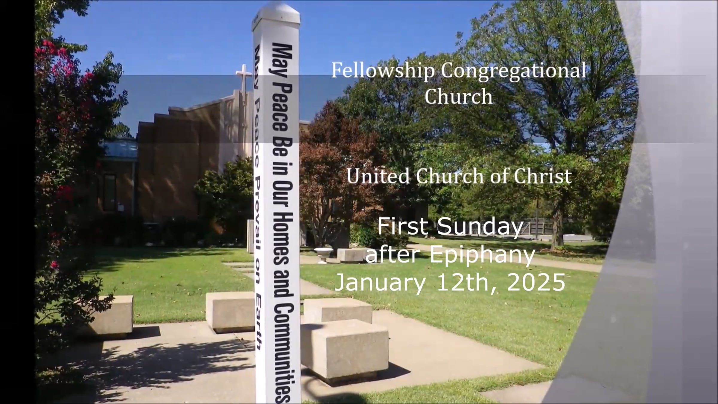 Worship Service January 12th, 2025