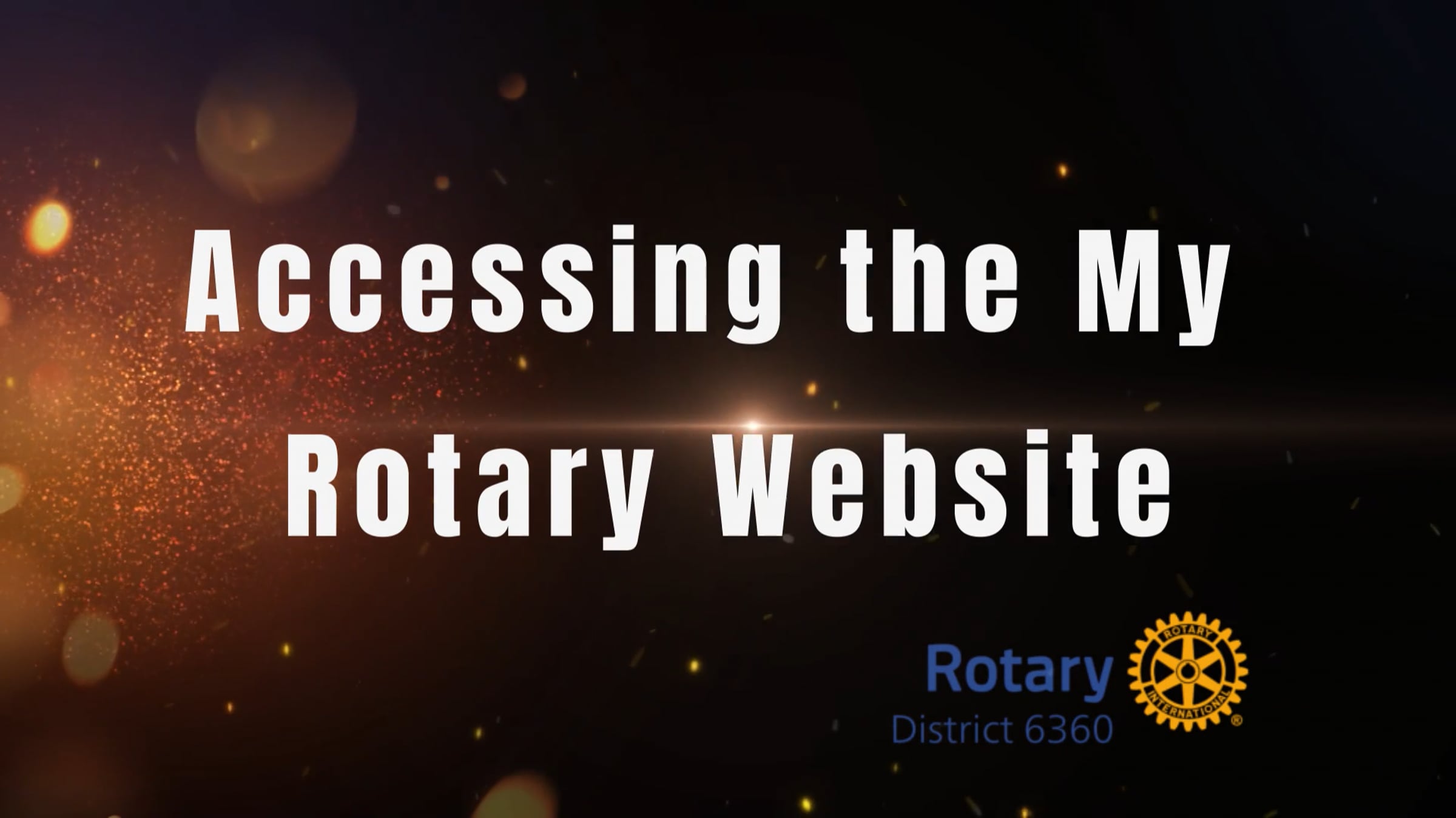 Accessing the MyRotary Website - Rotary District 6360