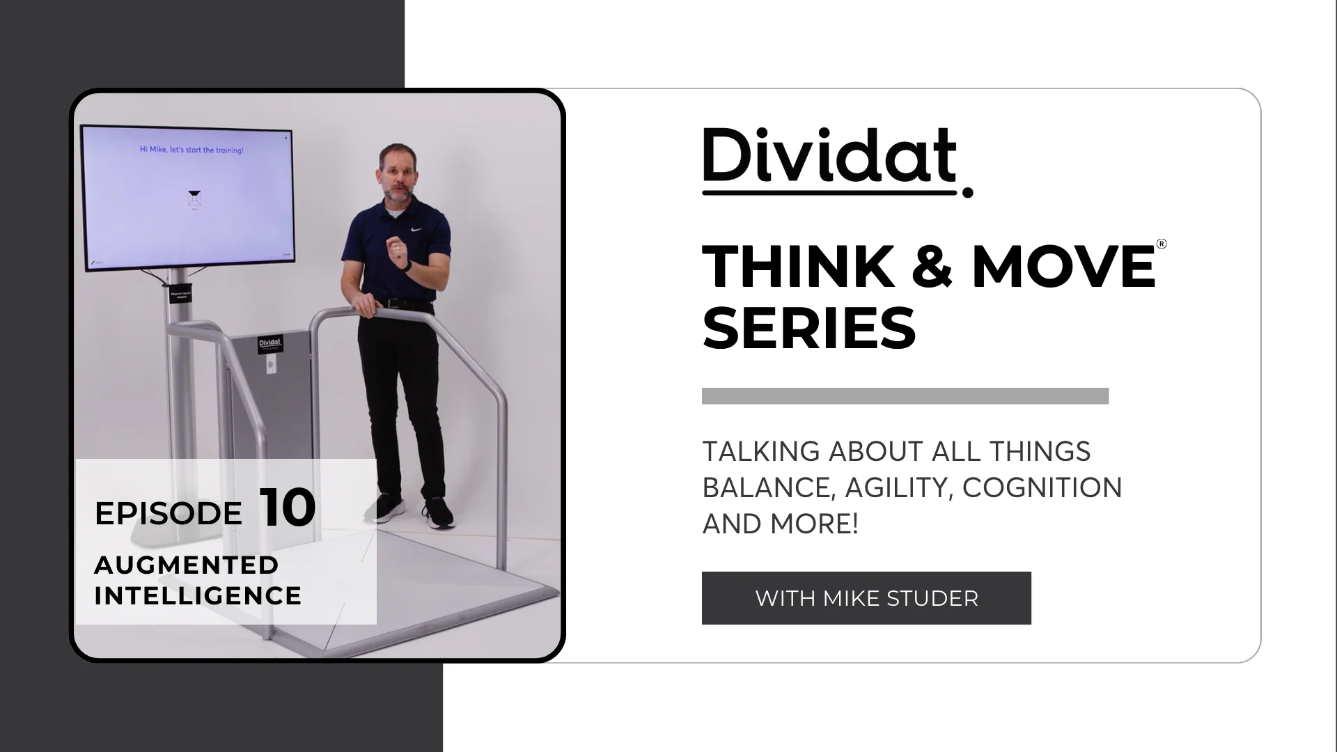 Think & Move - Episode Ten - Augmented Intelligence