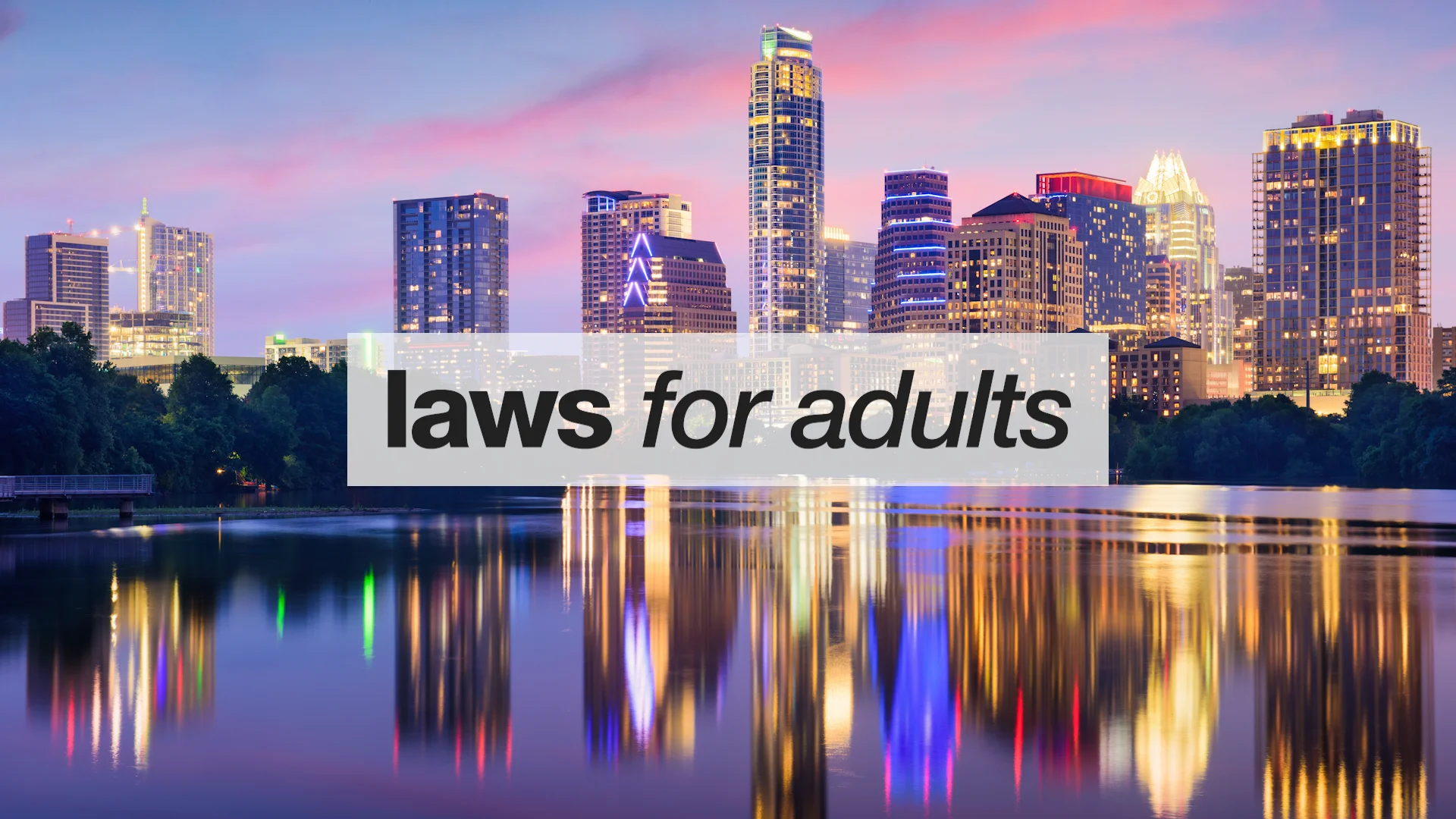 M1L5T4- Laws for Adults