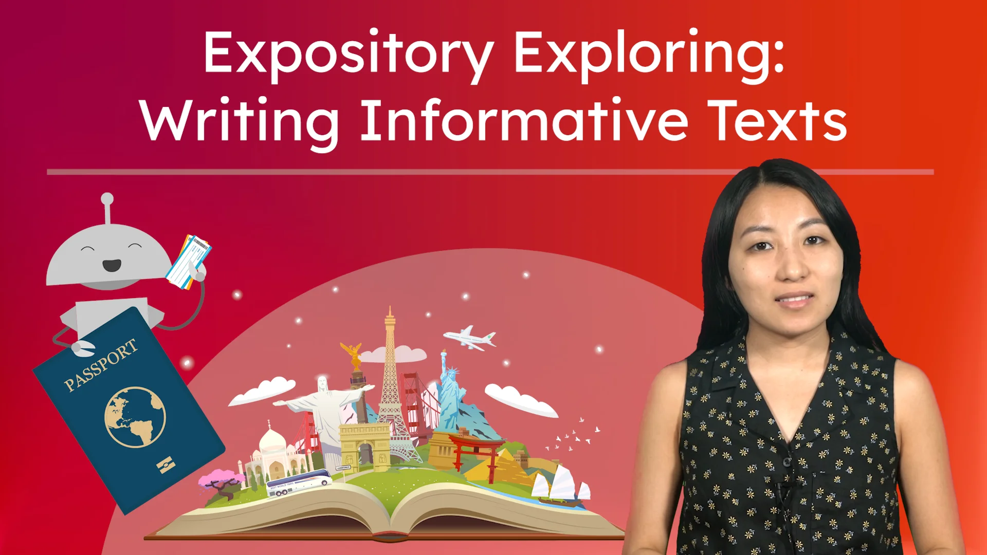 Expository Exploring: Writing Informative Texts