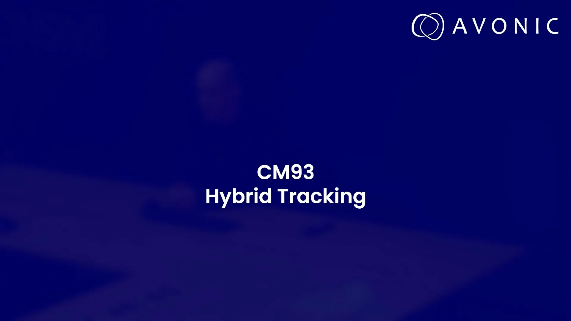 Avonic CM93 - Hybrid Tracking Mode