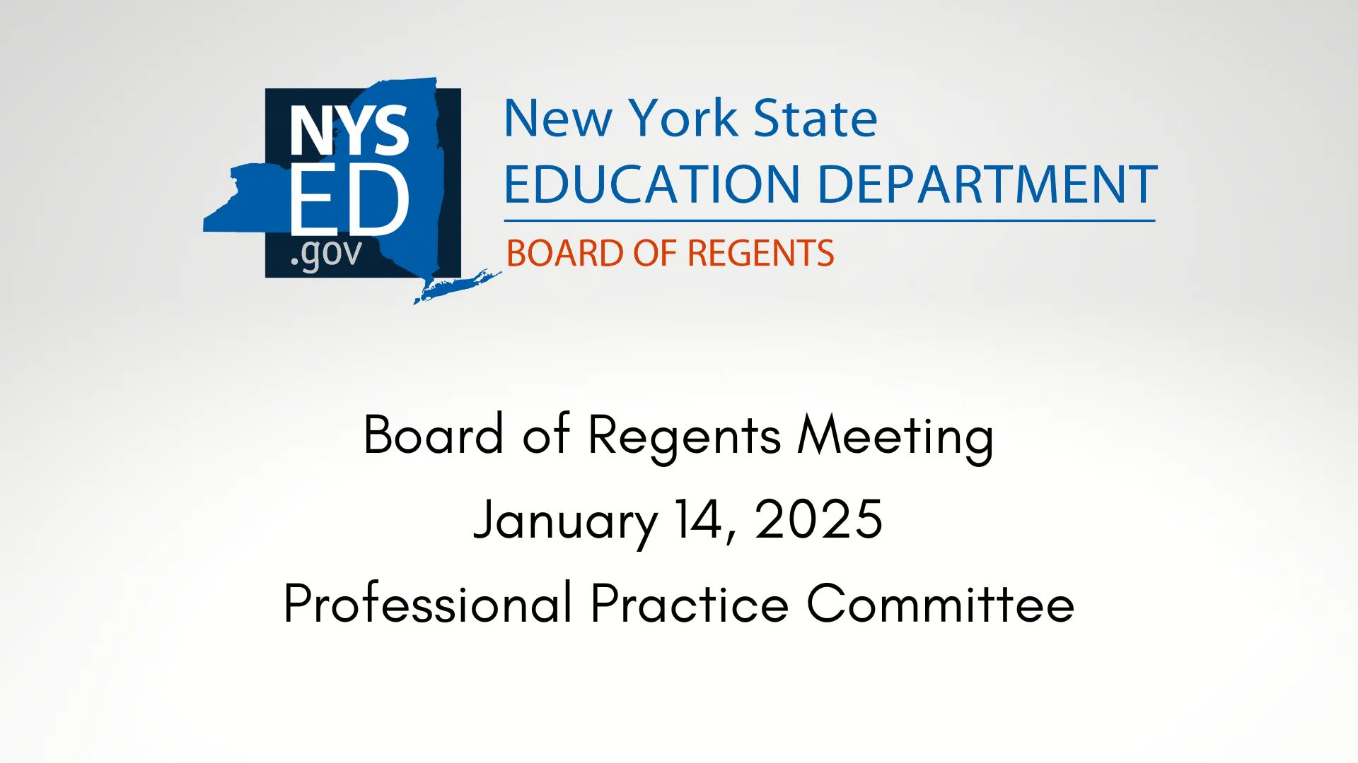 Board of Regents Professional Practice Committee Meeting - January 14, 2025