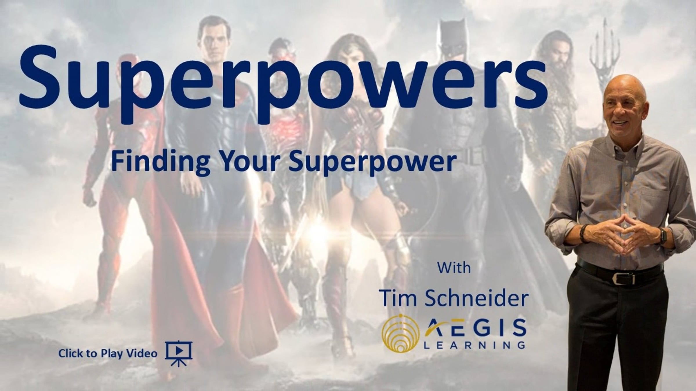 Finding Your Superpowers