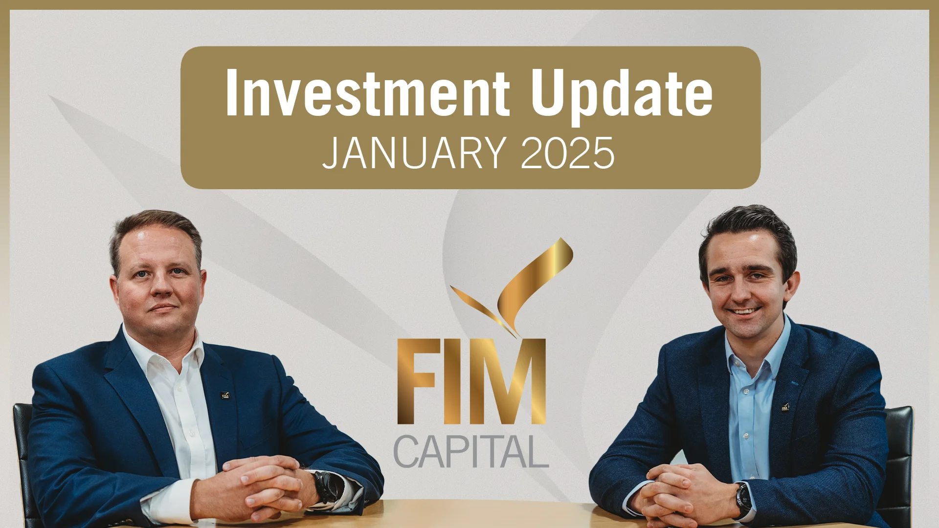 FIM Capital Investment Update January 2025