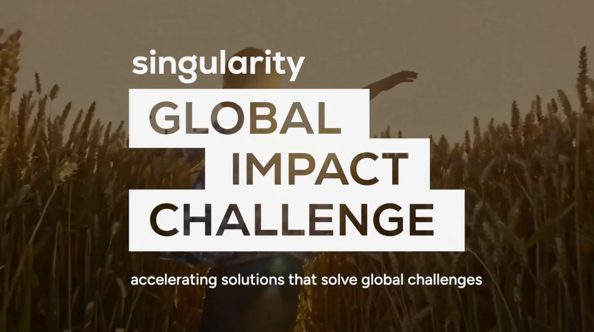 Singularity Global Impact Challenges