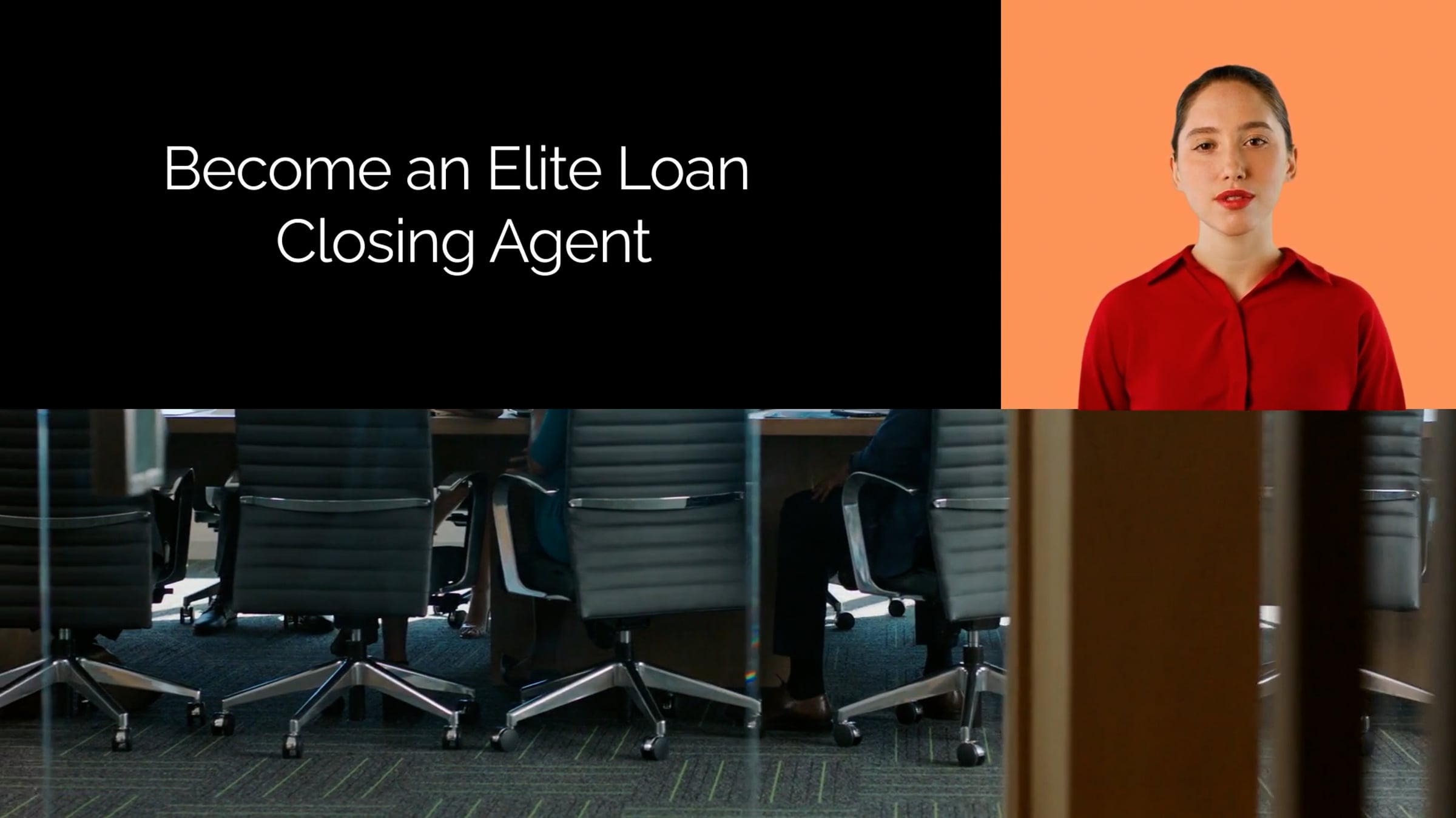Elite Loan Closing Agent Training - Explainer