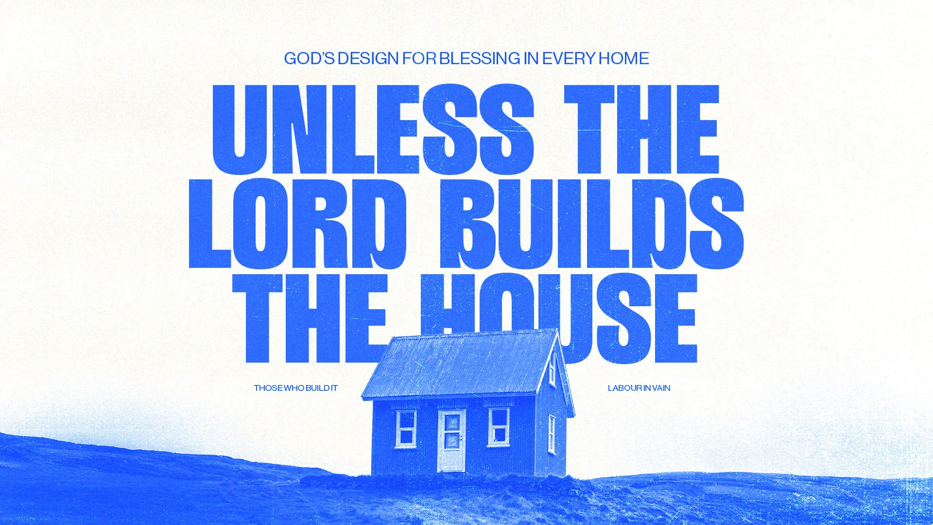 Unless The Lord Builds The House // What The Bible Says About Singleness