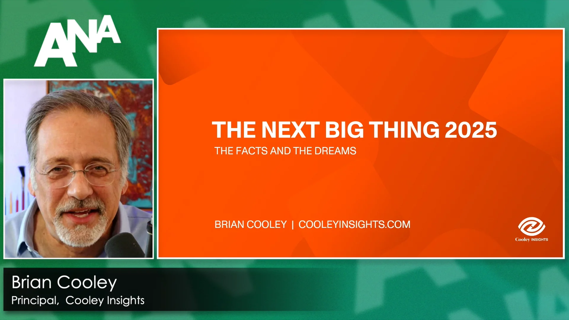 SESSION 5 THE NEXT BIG THING FROM CES Brian Cooley Principal Cooley Insights