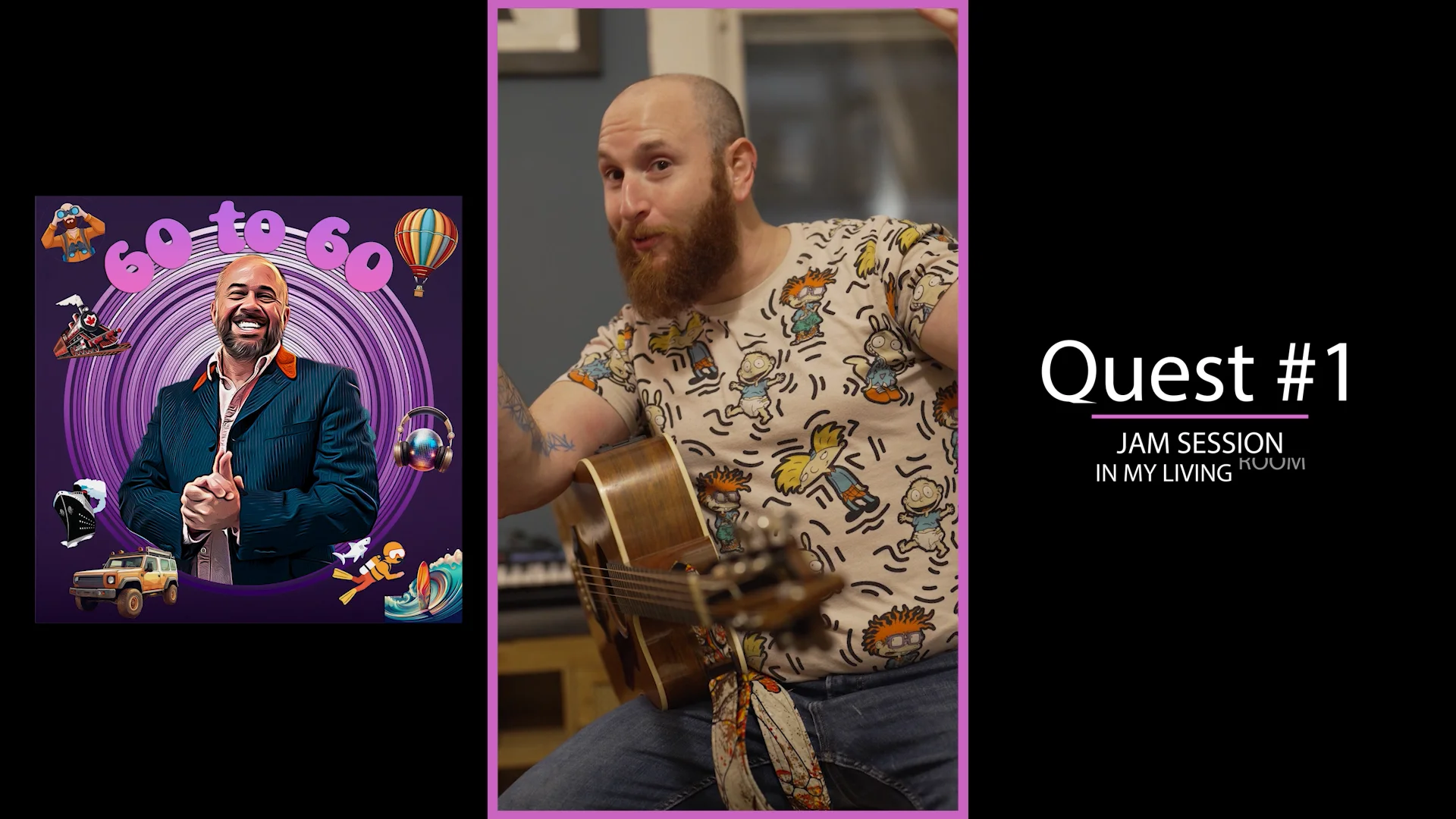60 to 60 - Quest 01: Jam Session