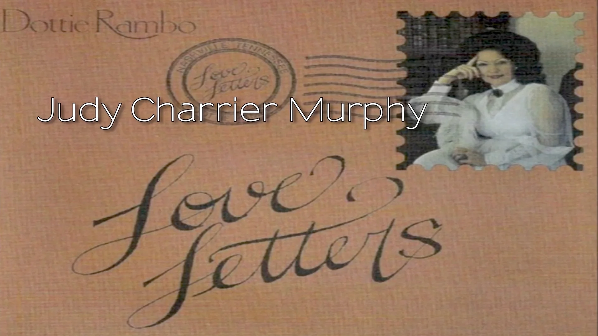 Judy Charrier Murphy - Love Letters