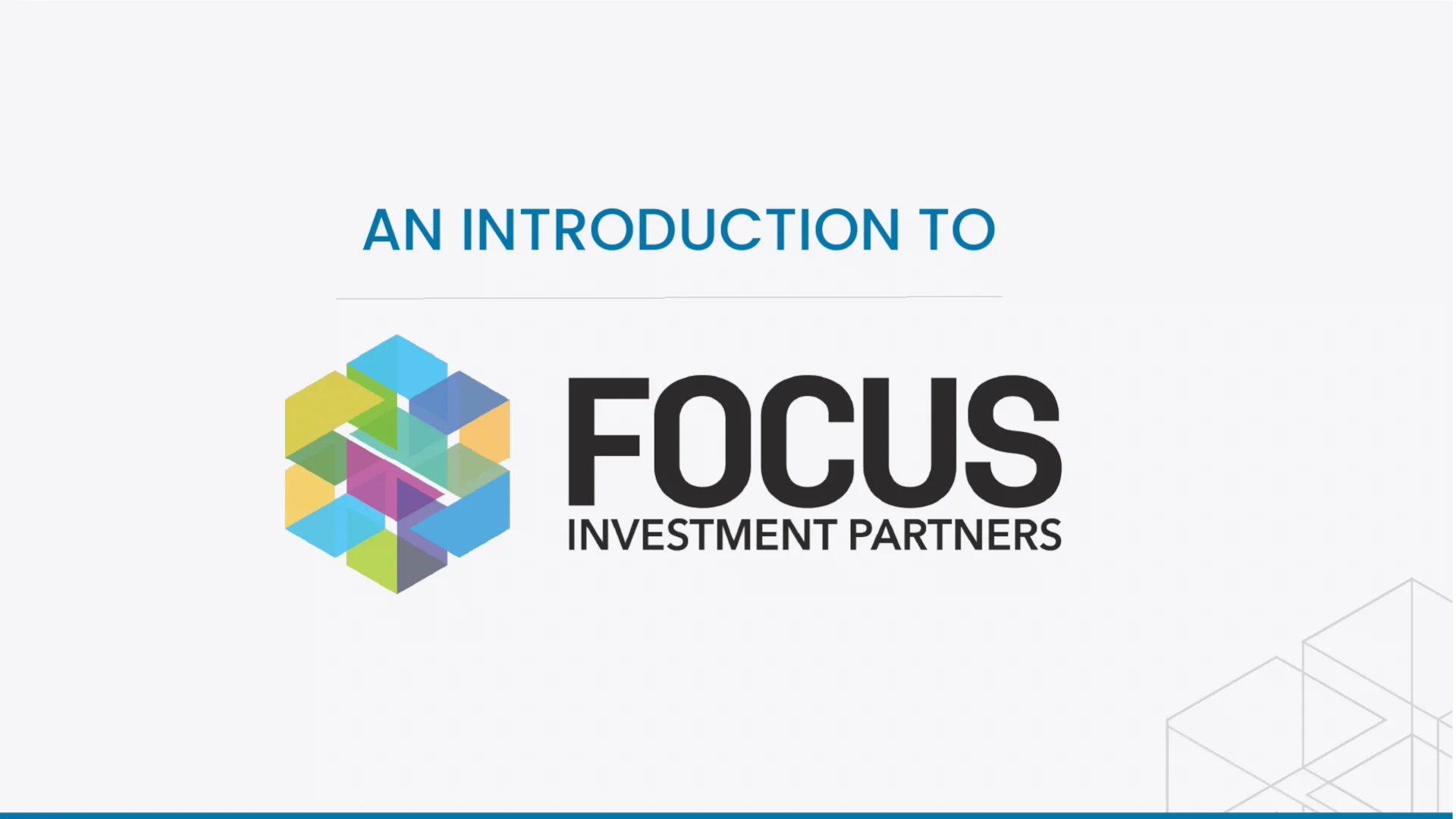 An Introduction to Focus Investment Partners