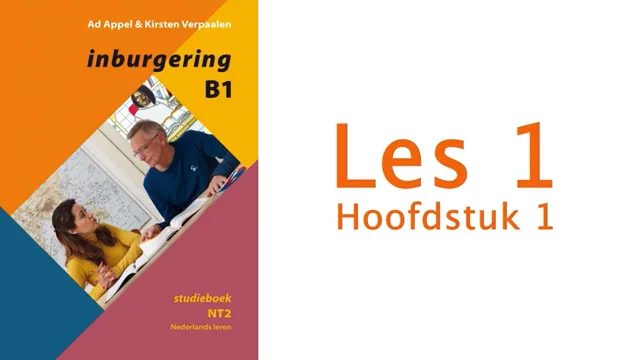 Inburgering B1 - Les 1 - Hoofdstuk 1 - School