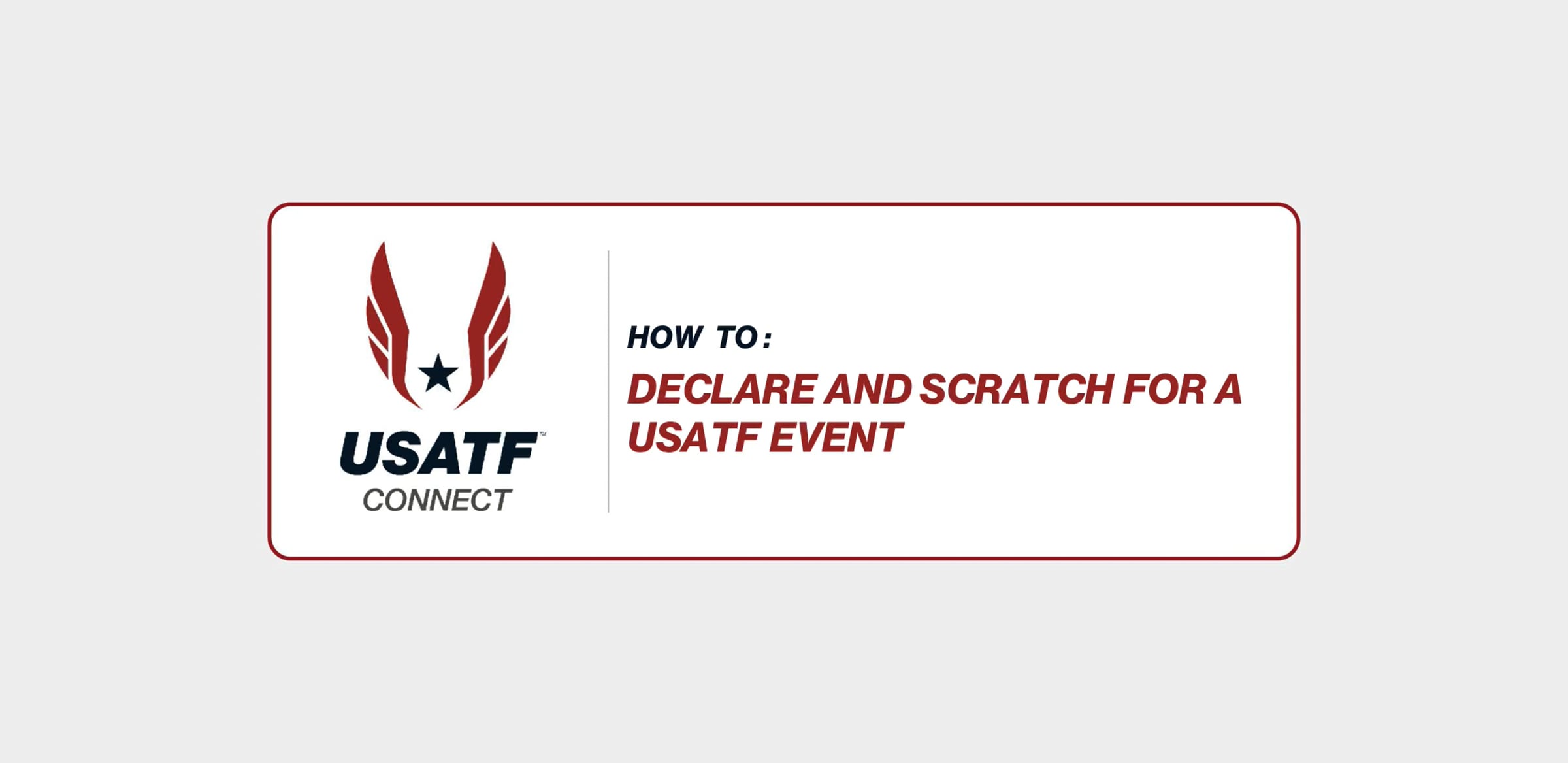 How to Declare and Scratch for a USATF Event
