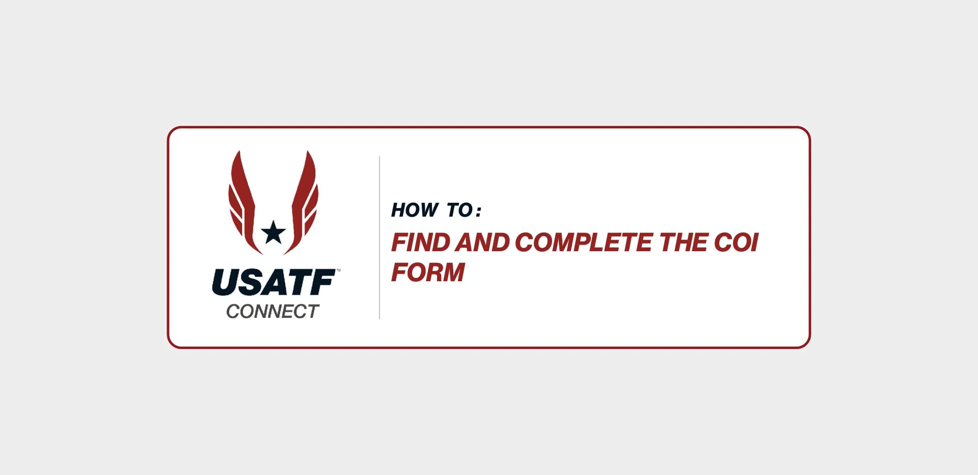 USATF Connect - Member Tutorials - How to find and complete the COI ...