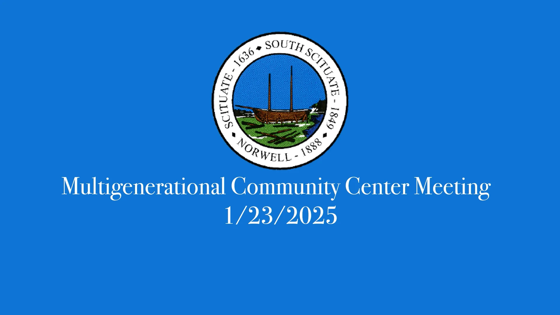 Multigenerational Community Center Meeting: 1/23/2025
