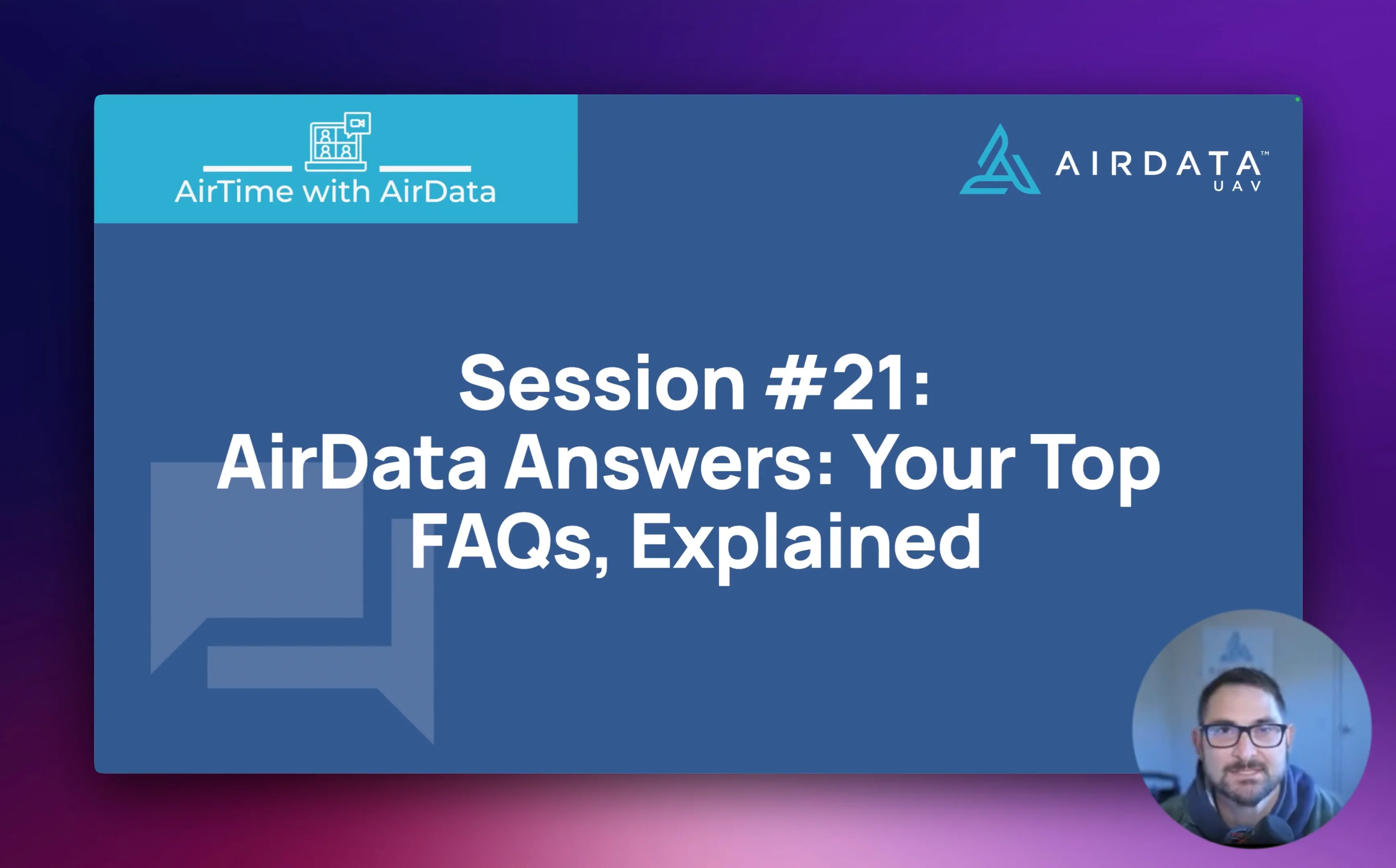 Session #21: AirData Answers: Your Top FAQs, Explained