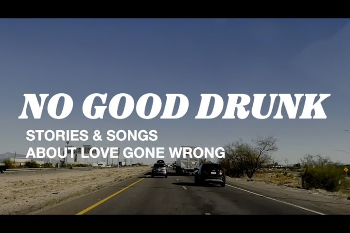 No Good Drunk Promo