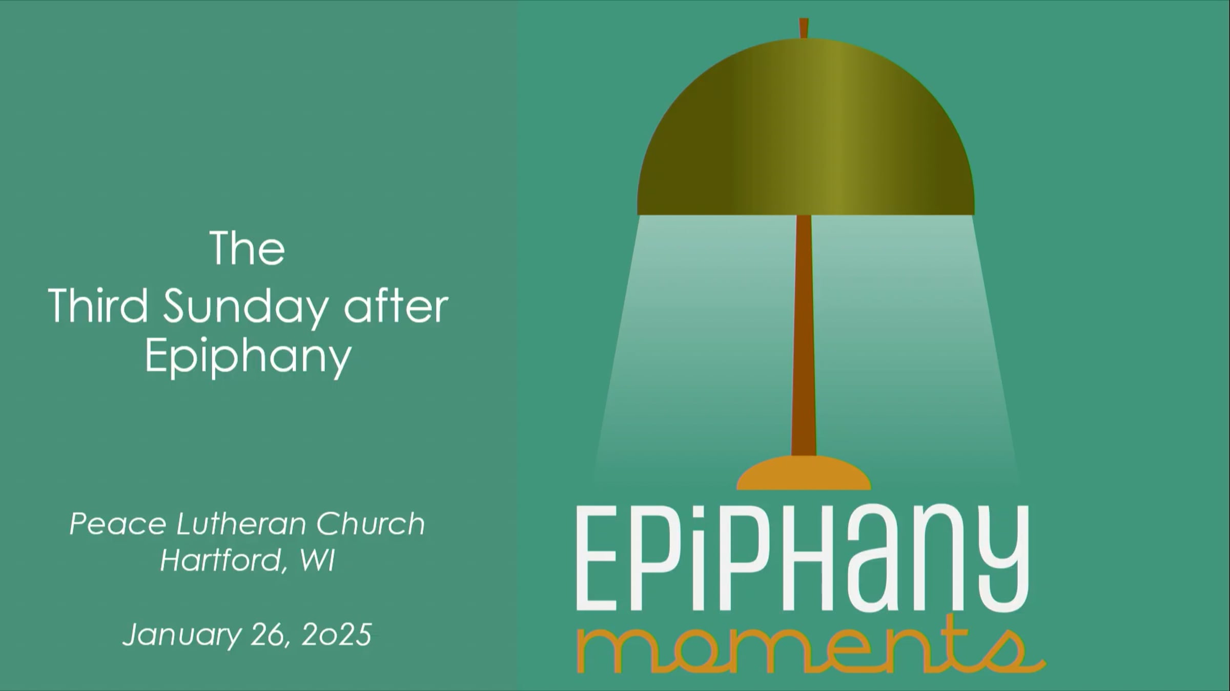 January 26, 2025 - The Third Sunday after Epiphany