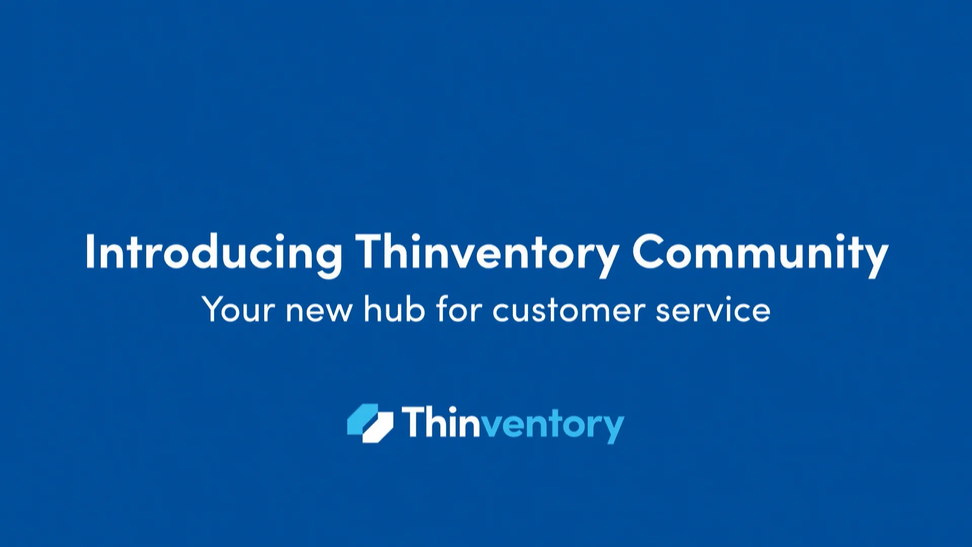 Introducing Thinventory Community