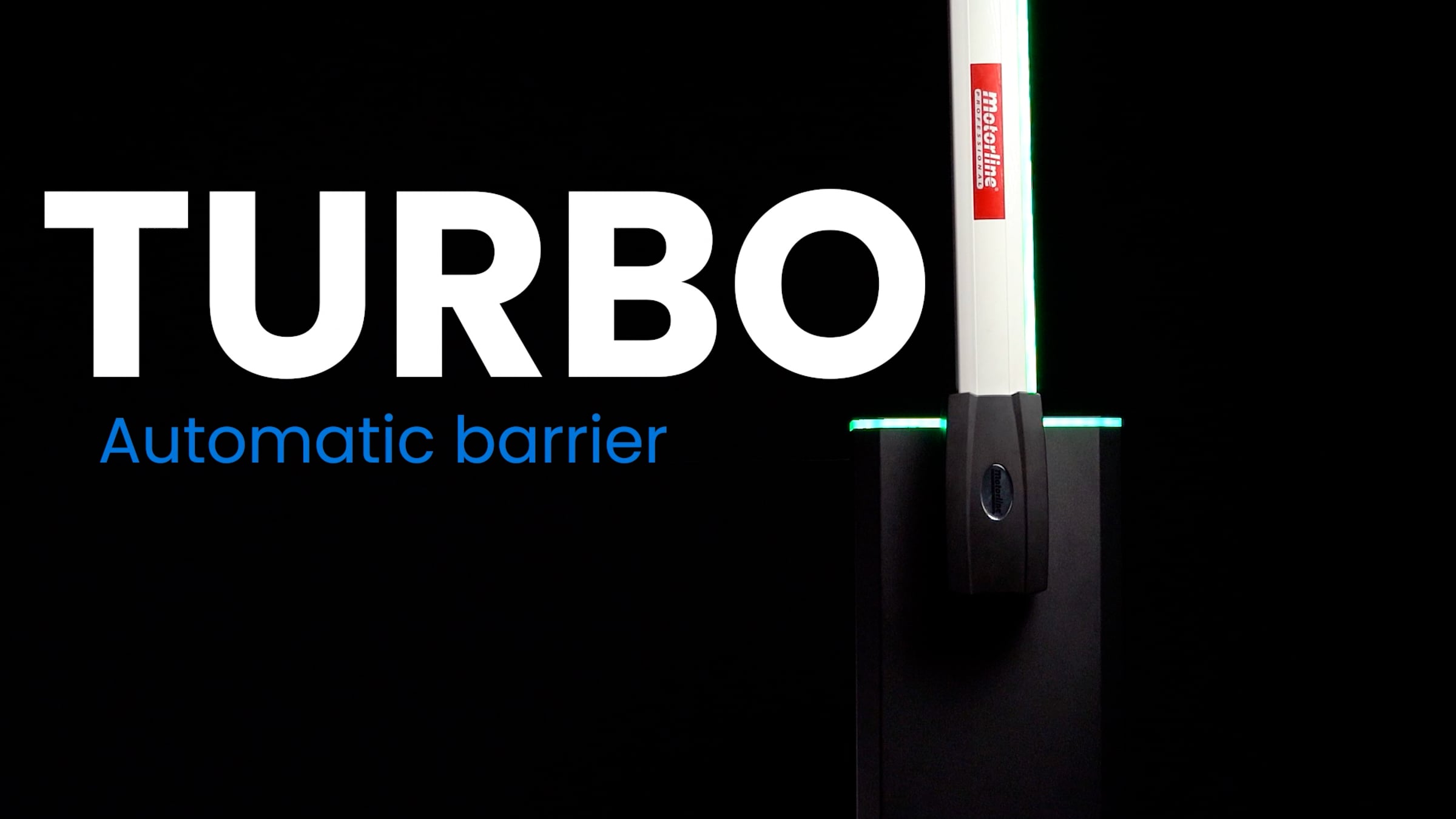 TURBO - Automatic barrier (EN)