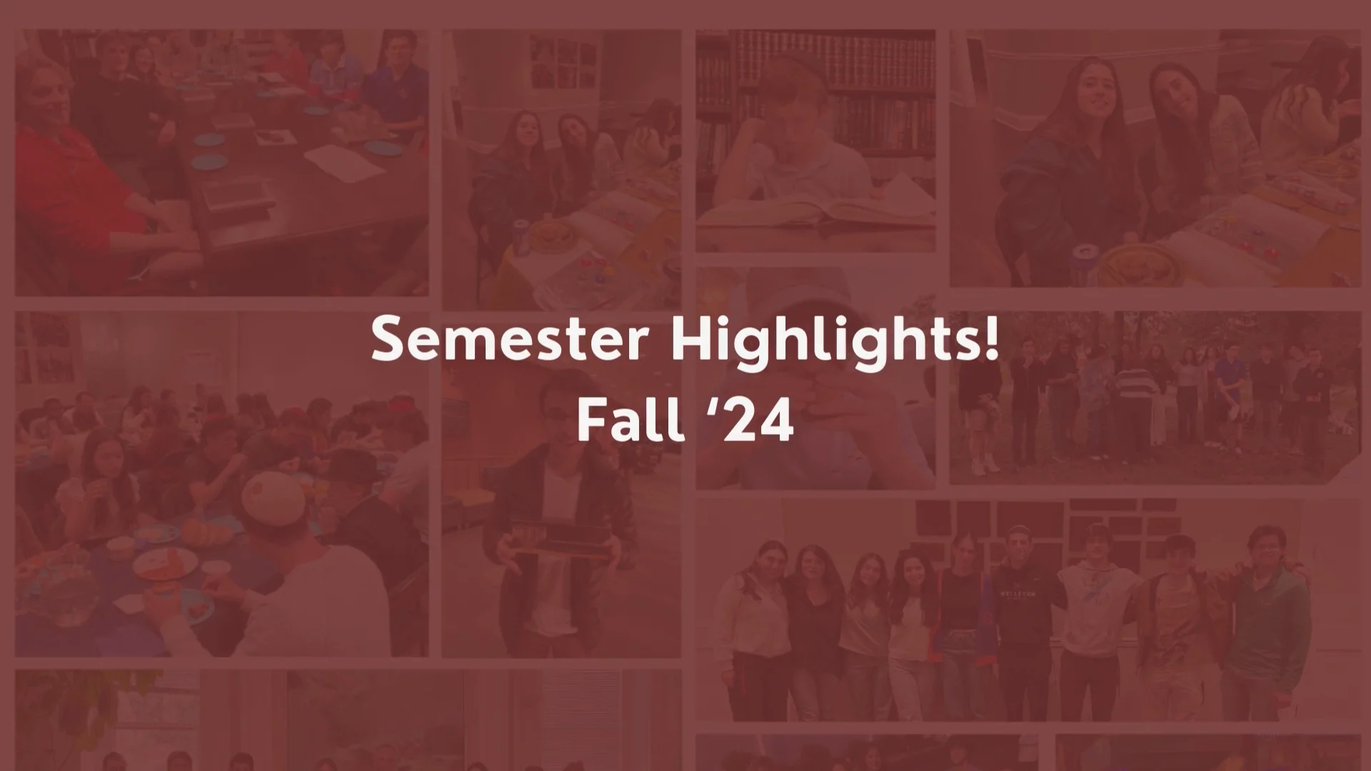 Semester Highlights Fall 24