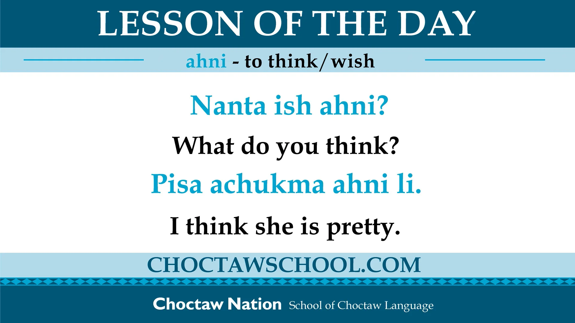 Lesson of the Day: ahni - to think/wish
