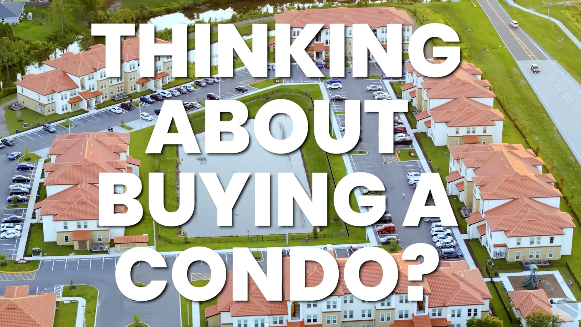 Things to Know About Buying a Condo - American Pacific Mortgage