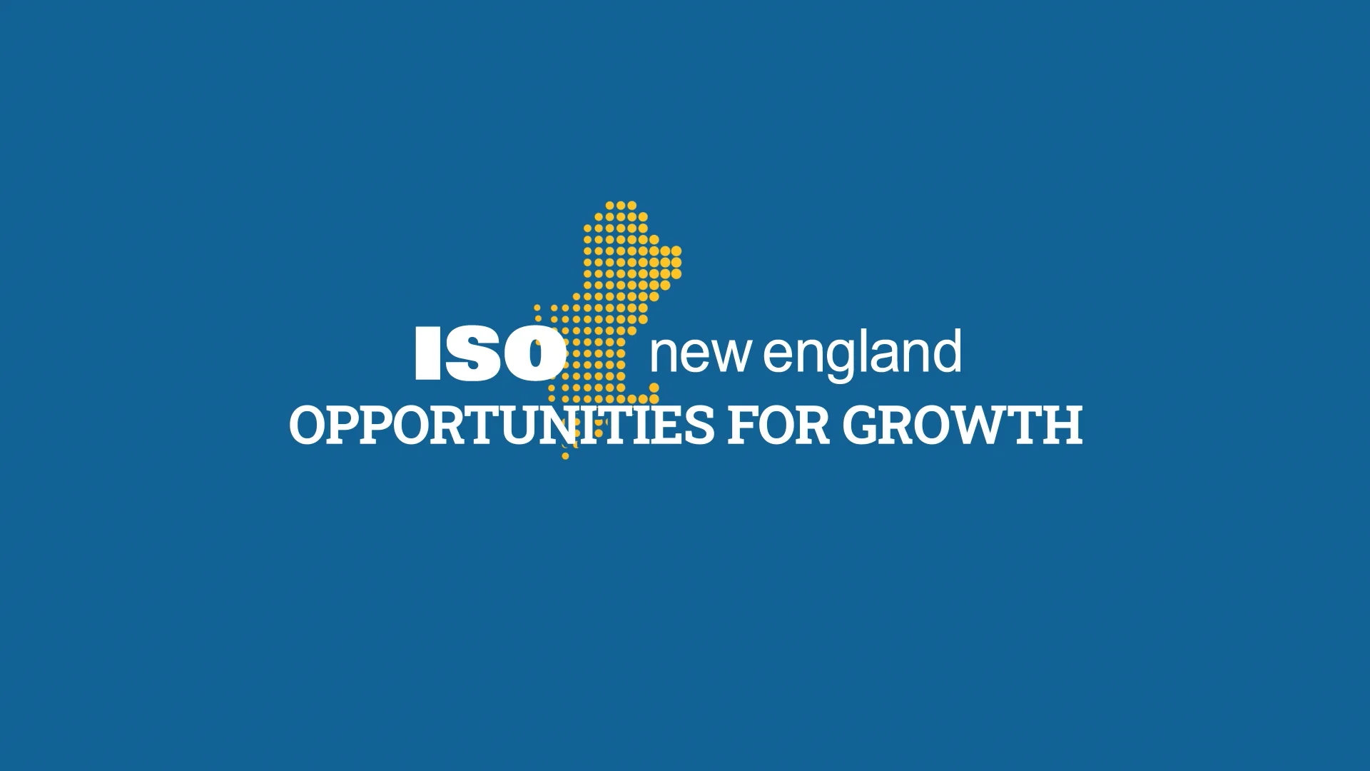ISO New England Opportunities For Growth (1920x1080)