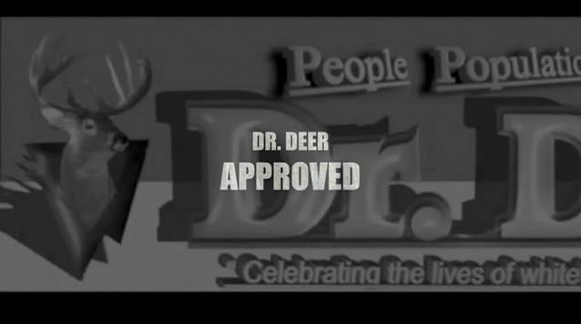 DR.DEER APPROVED! The Deer Don't Lie. on Vimeo