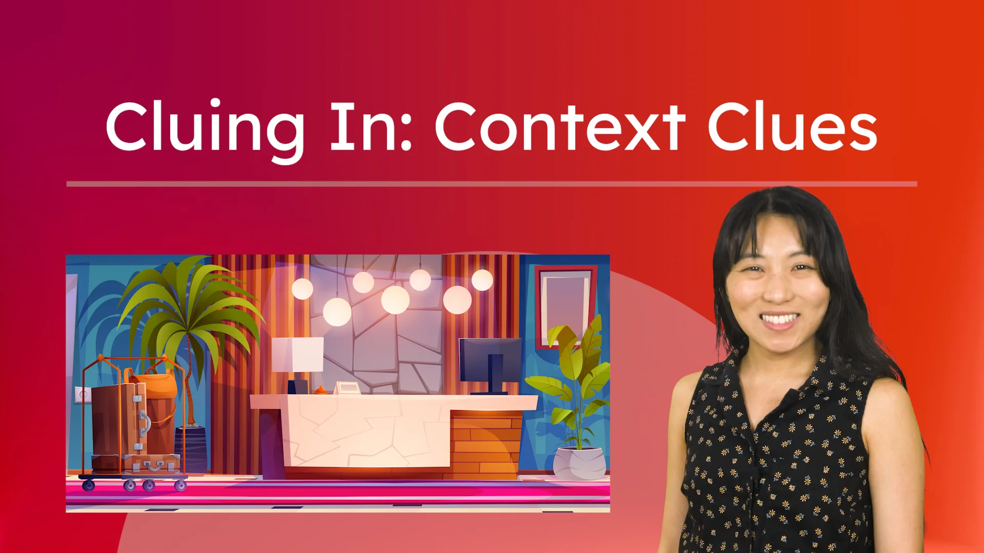 Cluing In: Context Clues