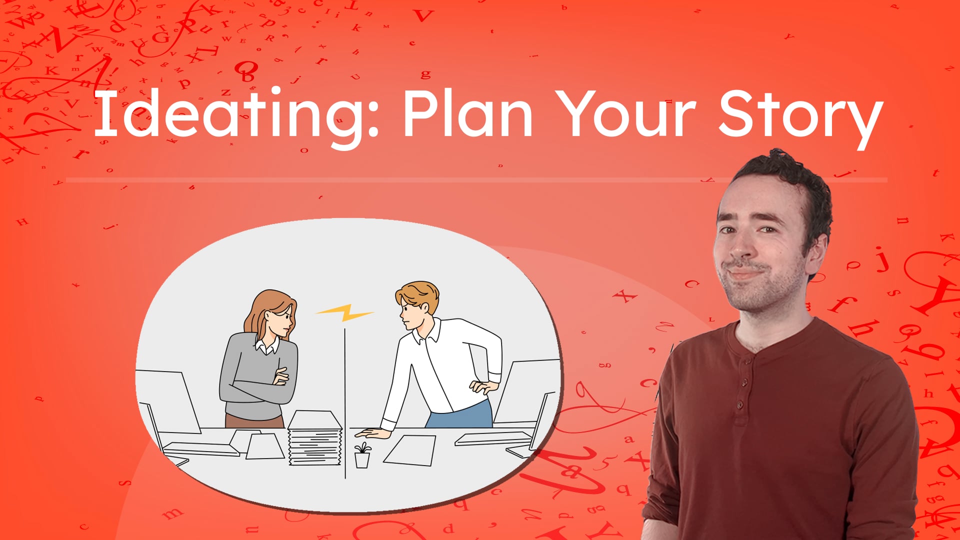 Ideating: Plan Your Story