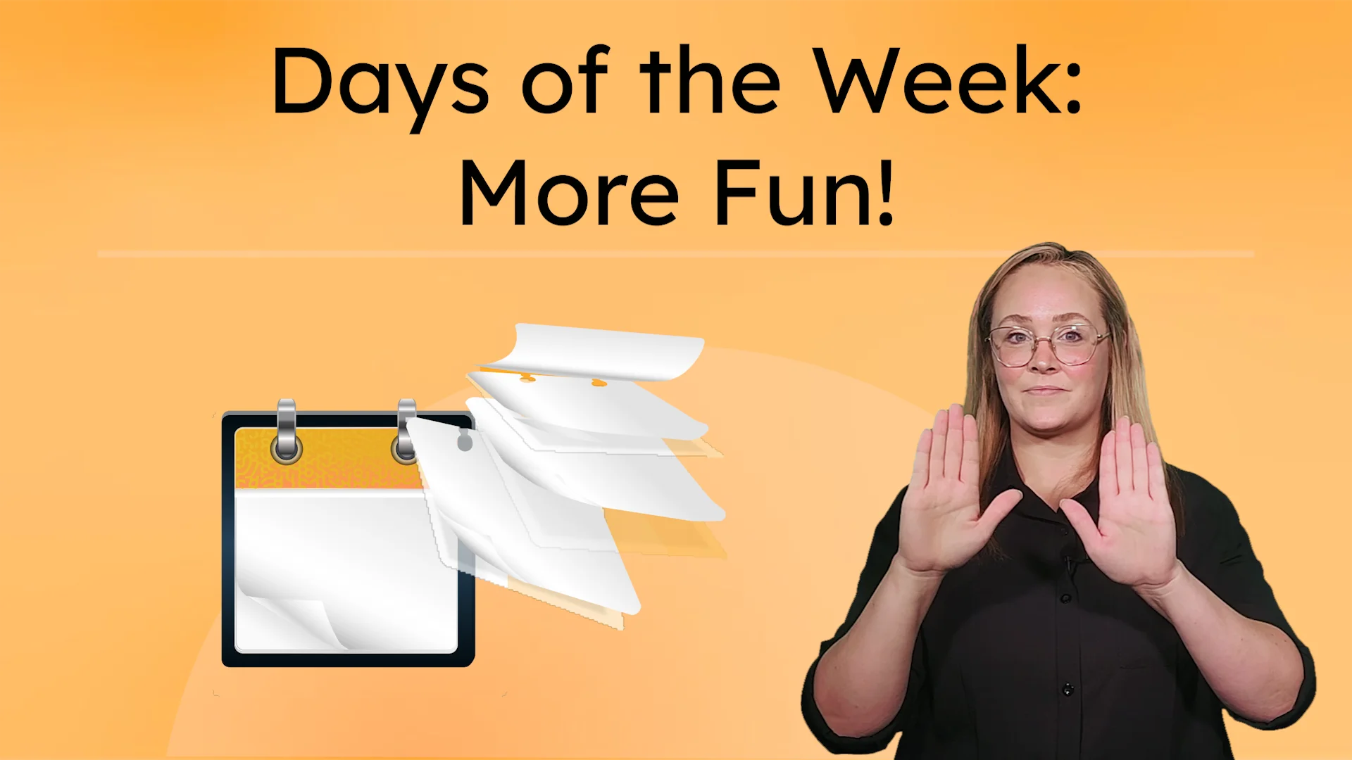 Days of the Week: More Fun!