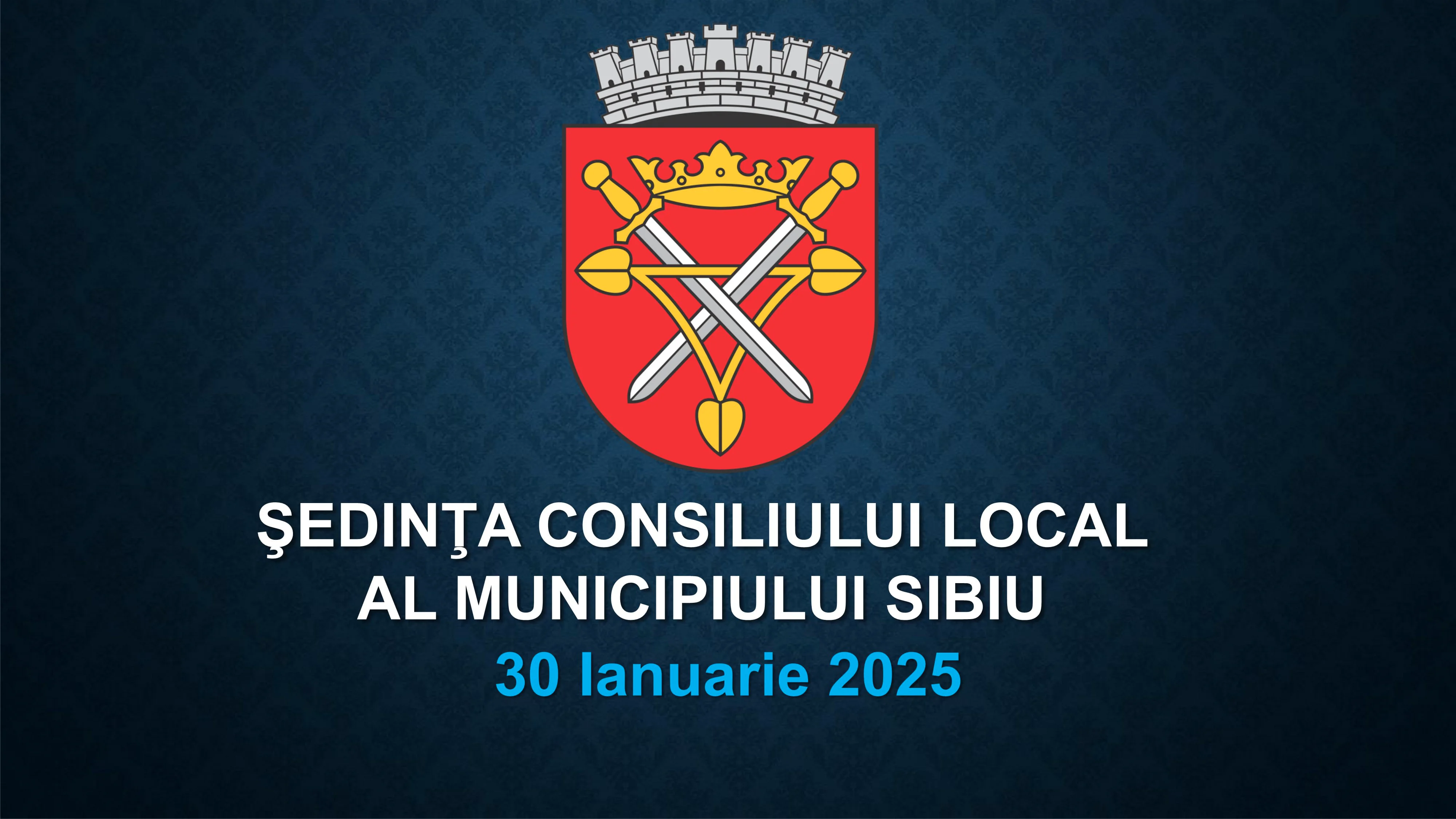 Sedinta Consiliul Local - 30.01.2025