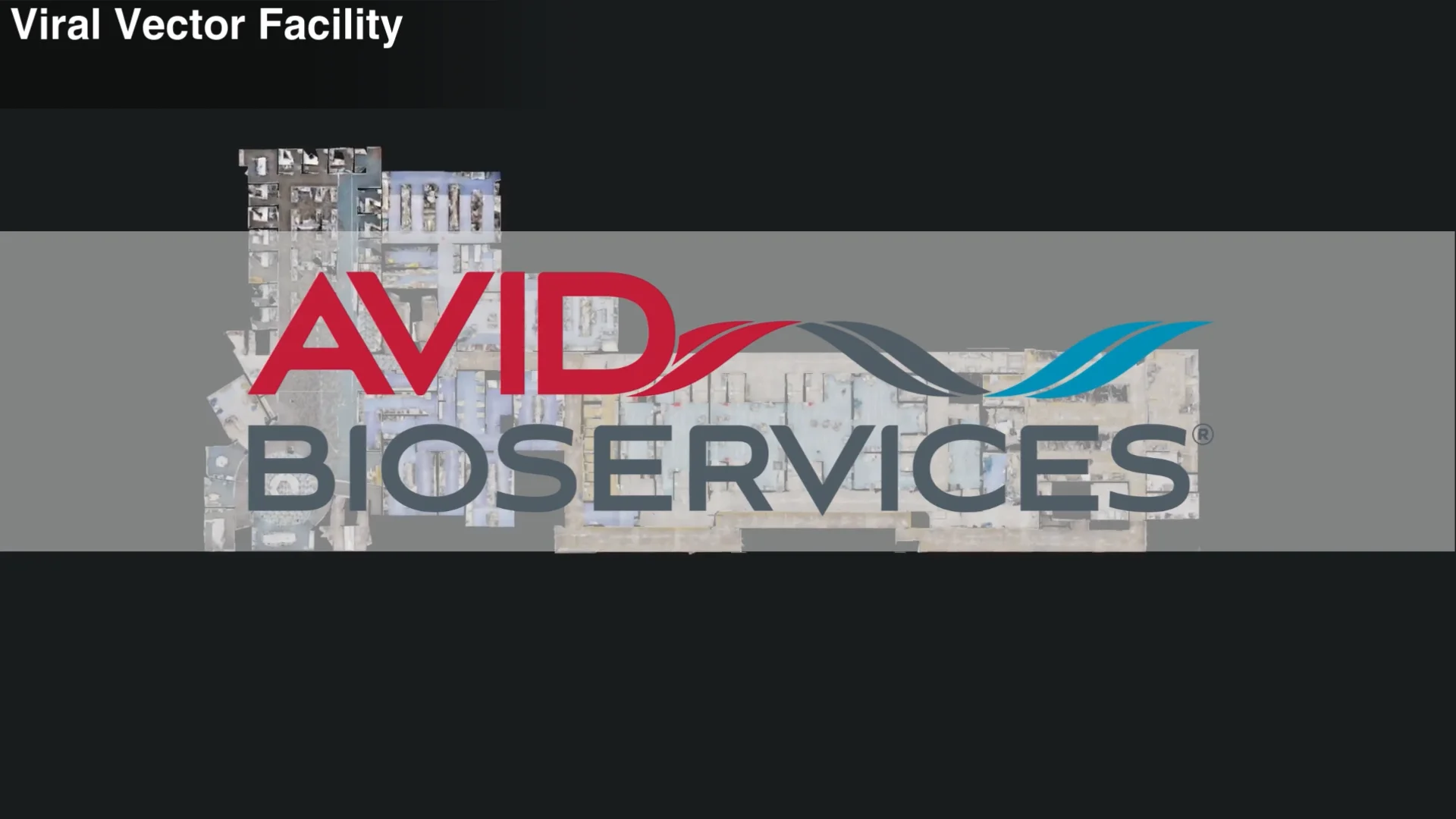 Viral Vector Process & Analytical Development Labs Virtual Tour