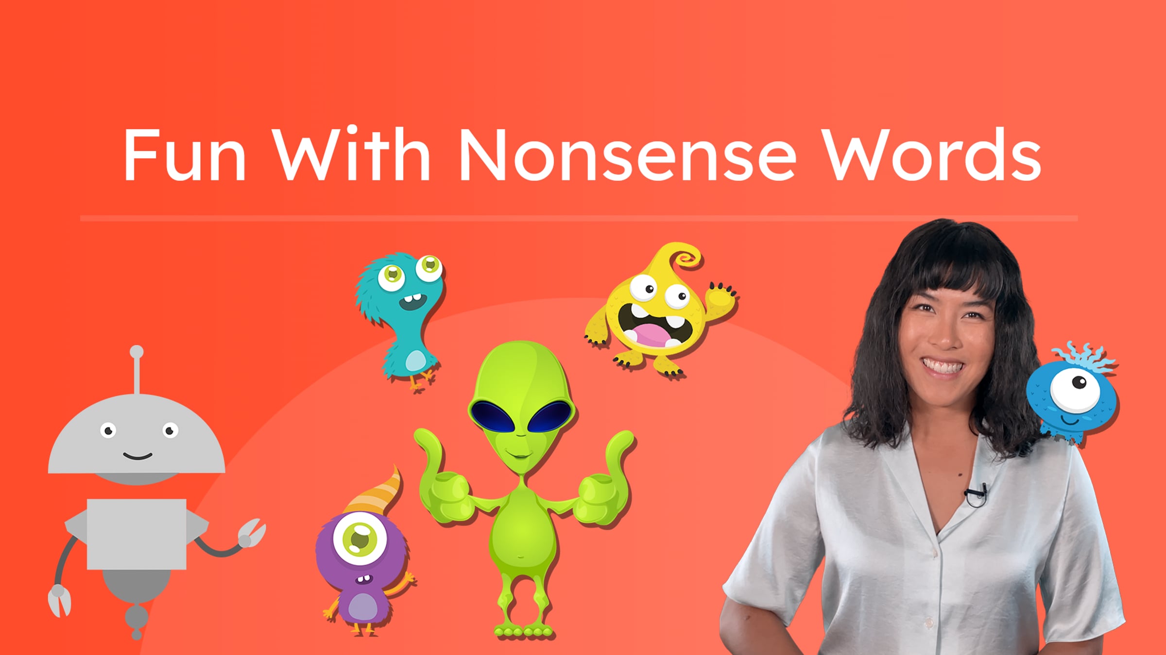 Fun With Nonsense Words