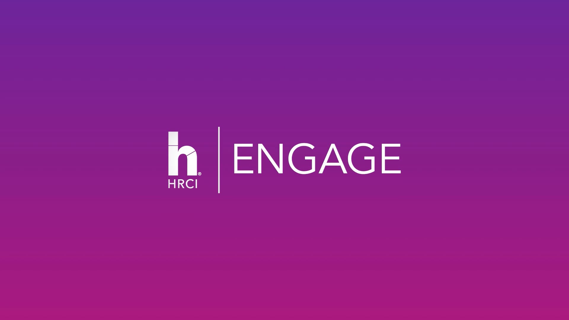 Introducing HRCI ENGAGE