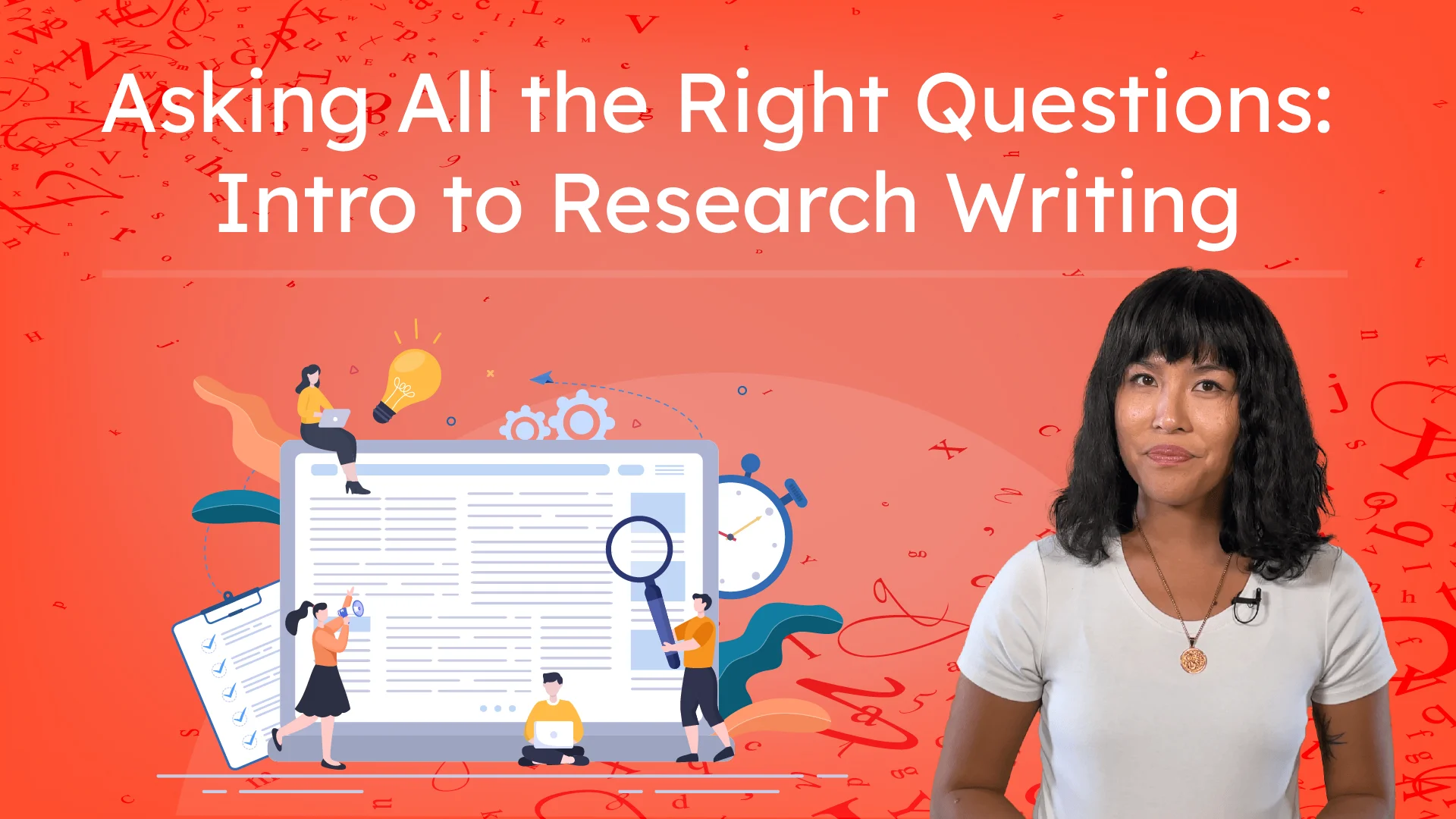 Asking All the Right Questions: Intro to Research Writing