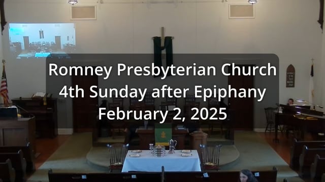 Romney Presbyterian Church – Come in to be Filled, Go out to Serve!