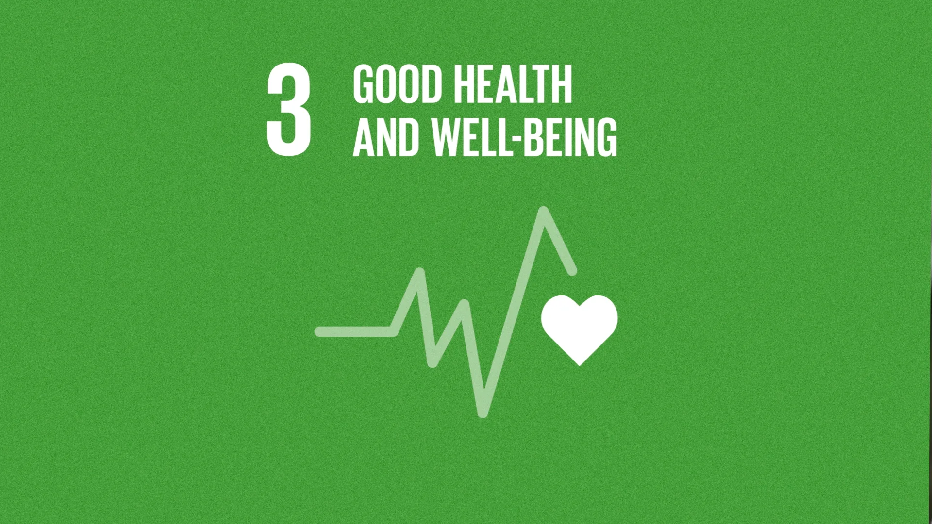 Achieving 2030 - UN SDGs - Goal 3: Good Health and Well-Being