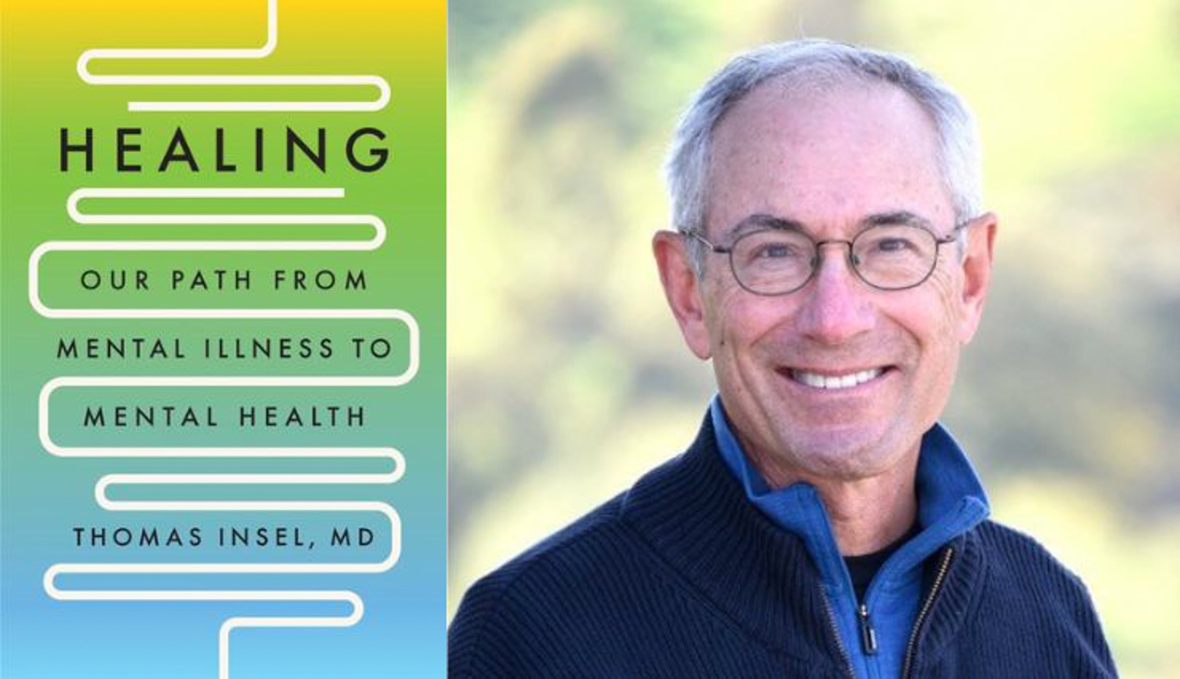 Healing: Our Path to Mental Well-Being