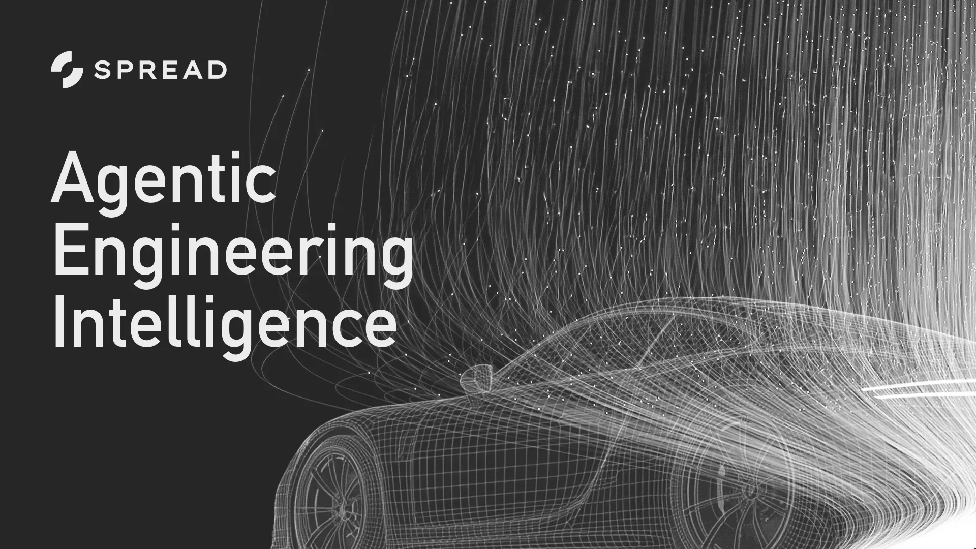 SPREAD - Agentic Engineering Intelligence