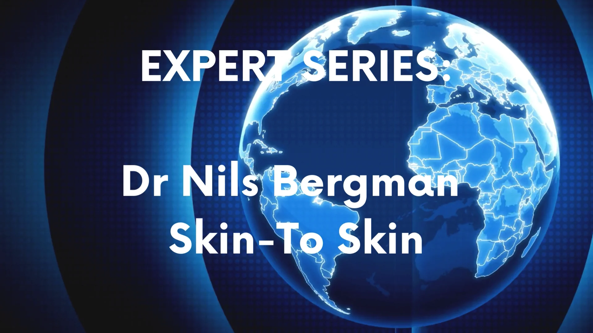 Watch Dr Nils Bergman: Skin-To-Skin Online | Vimeo On Demand on Vimeo