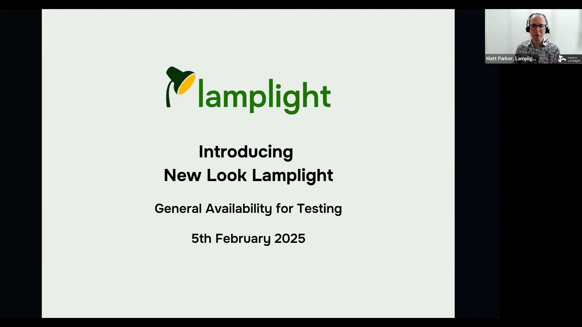 Lamplight Redesign - Launch Webinar