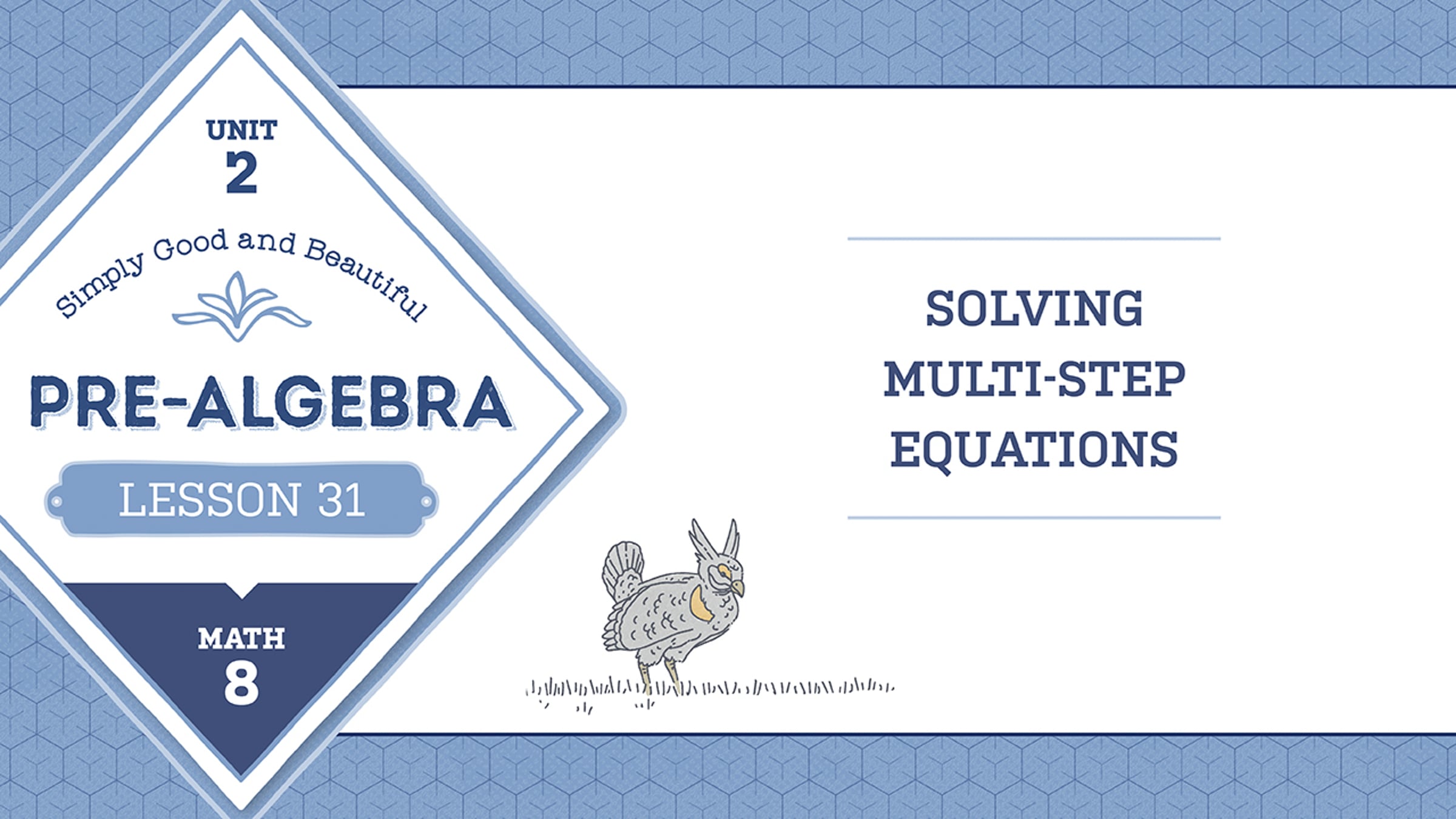 Lesson 31 | Simply Good and Beautiful Pre-Algebra