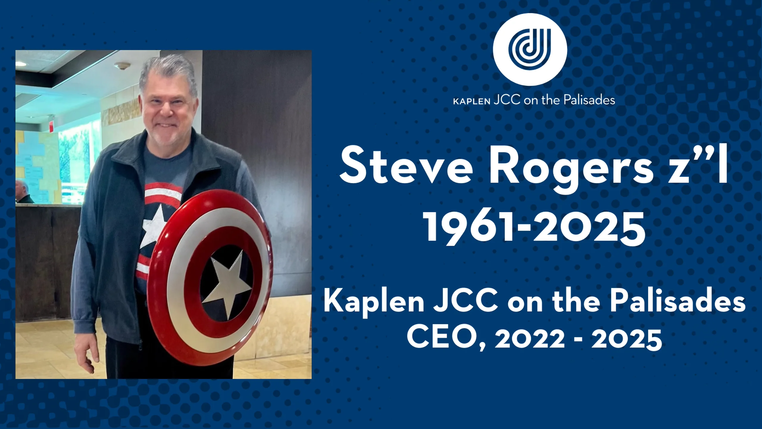 In Memory of Steve Rogers z"l