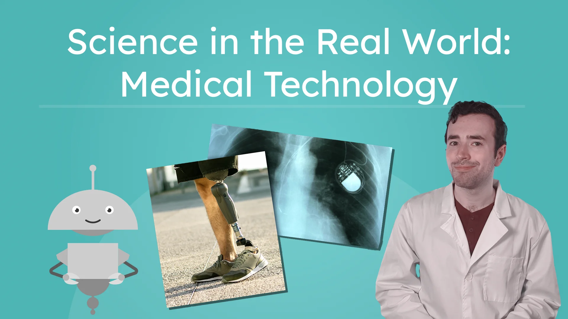 Science in the Real World: Medical Technology