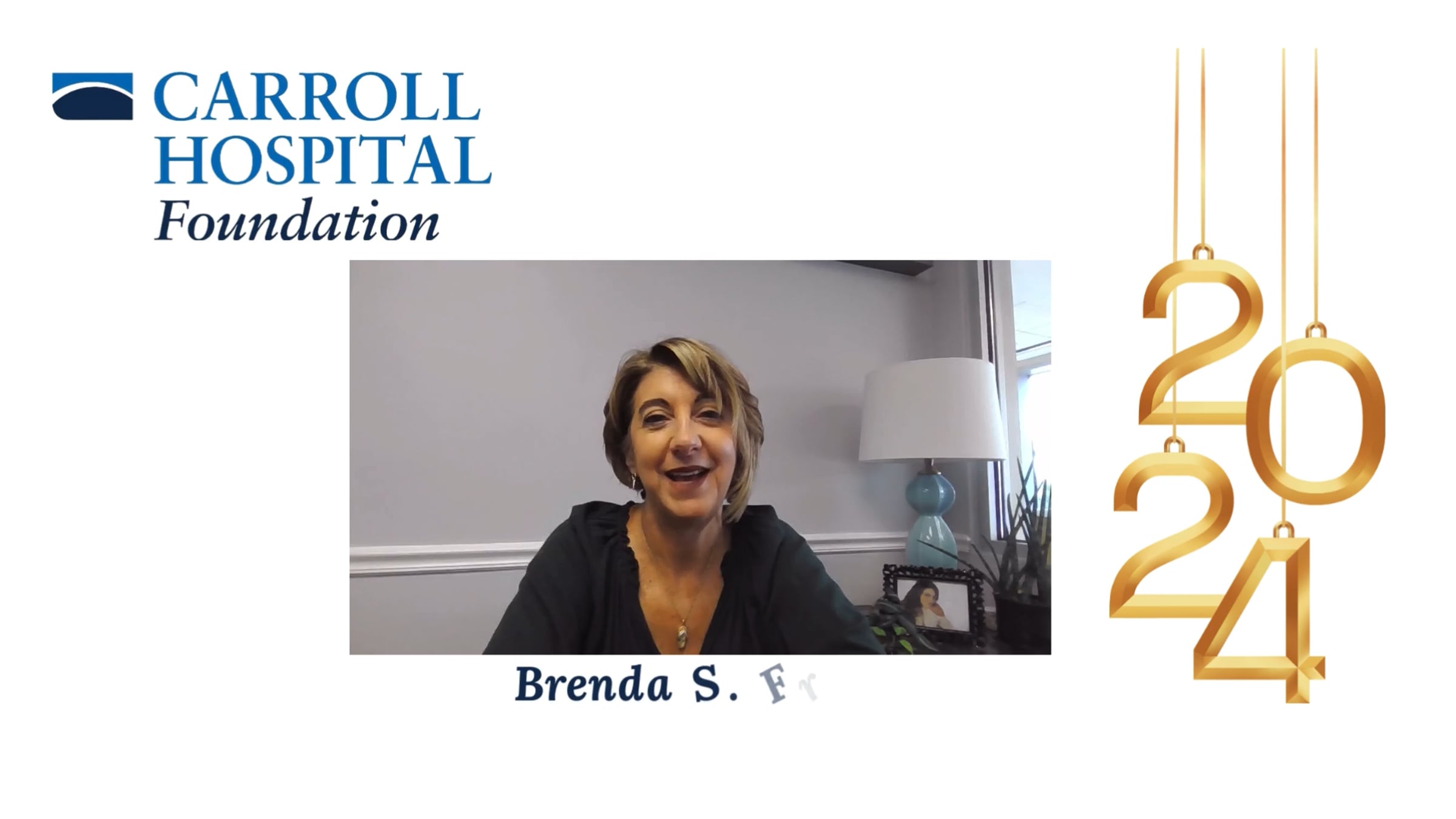 Brenda S. Frazier - Vice President of Development, Carroll Hospital