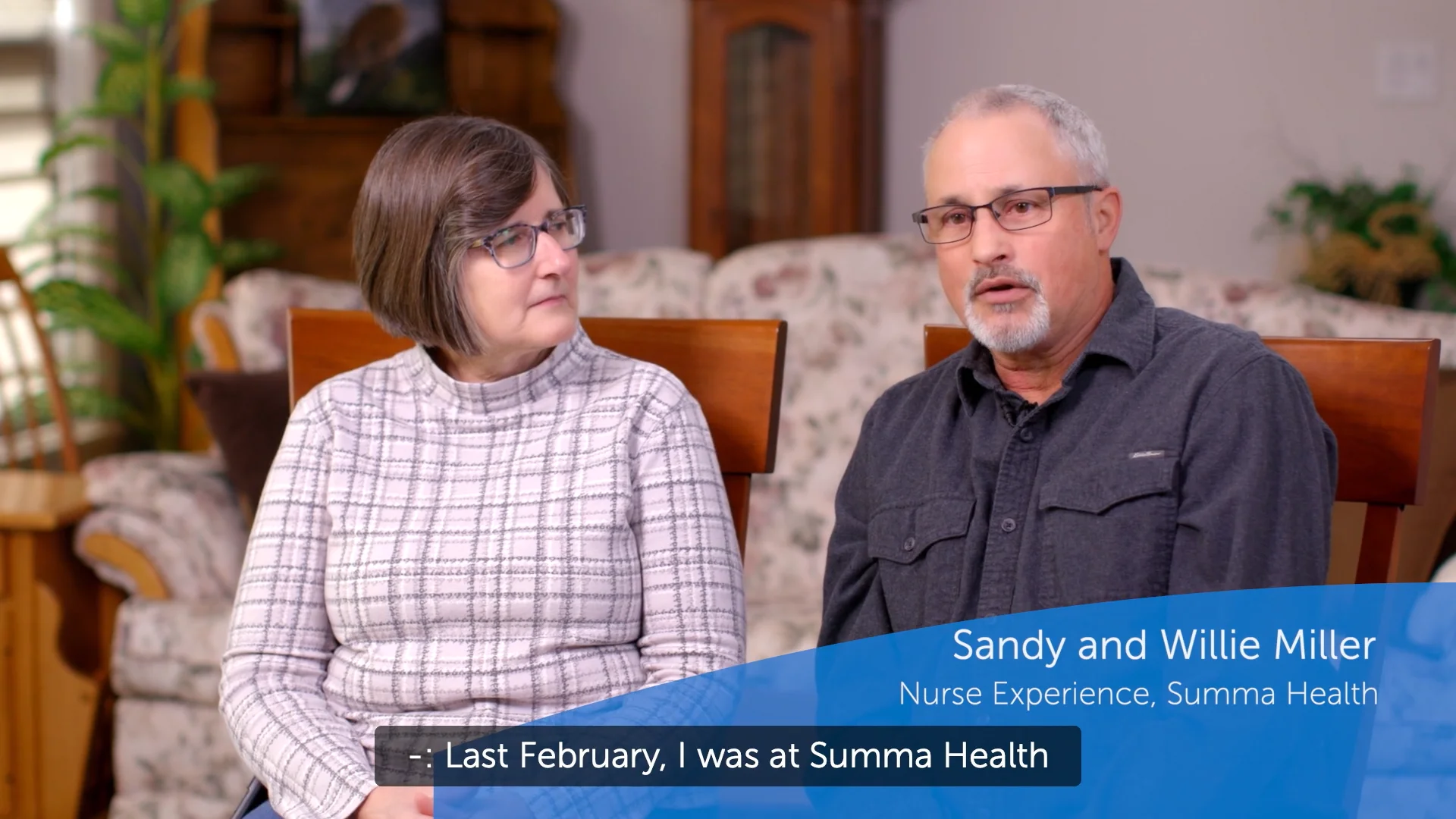 Willie and Sandy Miller Patient Care Story (Captions)